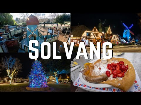Christmas in Solvang, California: 10 Magical Experiences for a Dream ...