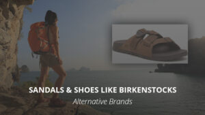 Sandals and Shoes like Birkenstocks: 8 Alternative Brands | Casual ...