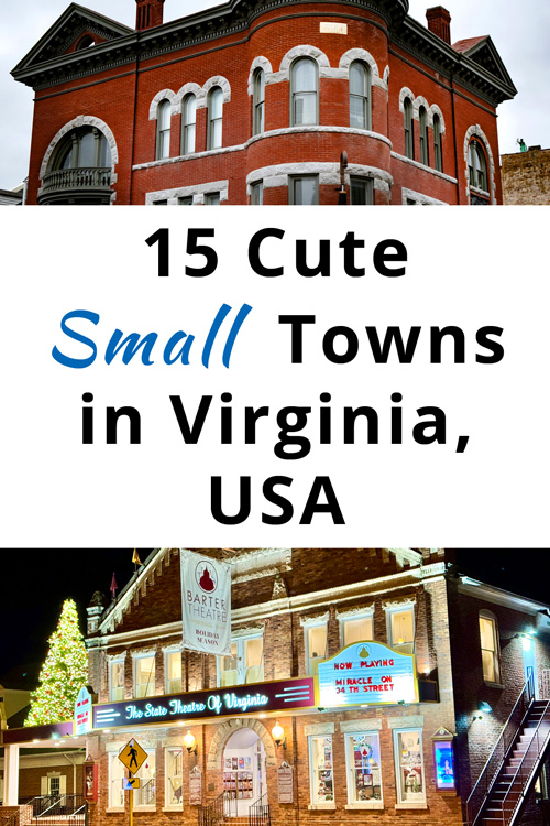 15 Cute Small Towns in Virginia that You Should Visit (+ Map) | Casual ...