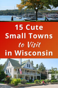 15 Cute, Small Towns to Visit in Wisconsin for a Cozy Weekend Getaway ...