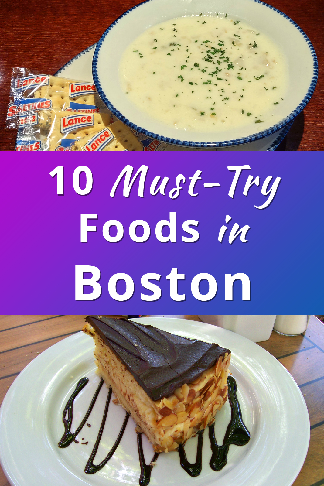 10 Must-Try Foods in Boston, Massachusetts, for Every Food Lover ...